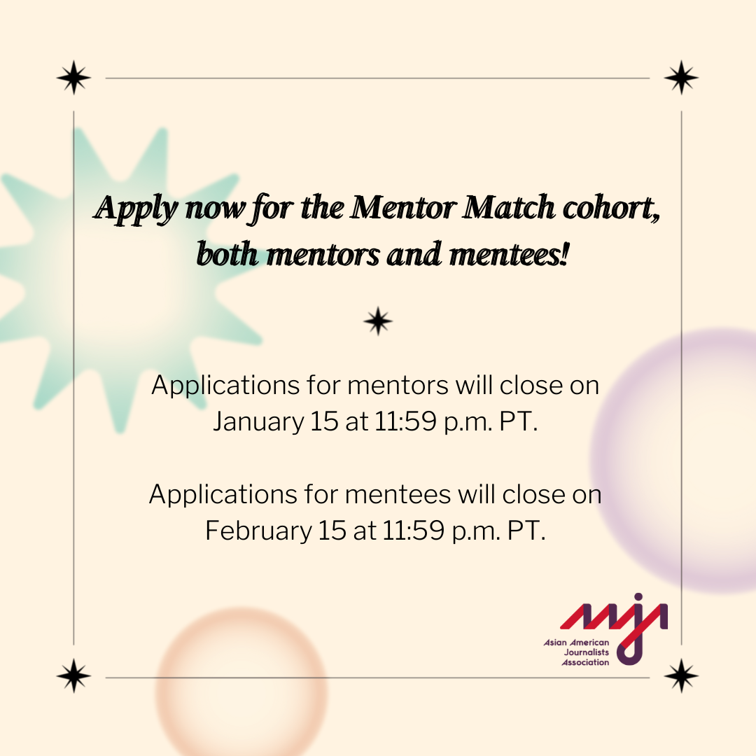 AAJA Mentor Match Opens 2024 Cohort Applications - Asian American Journalists Association