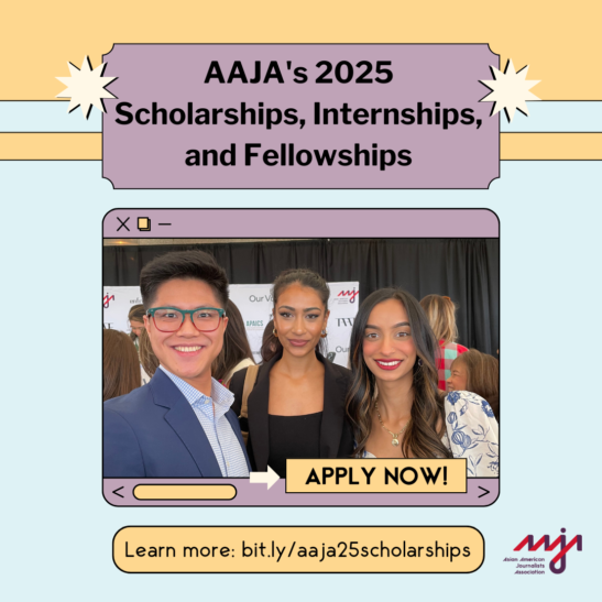 Apply for AAJA’s 2025 internships, scholarships and fellowships - Asian ...