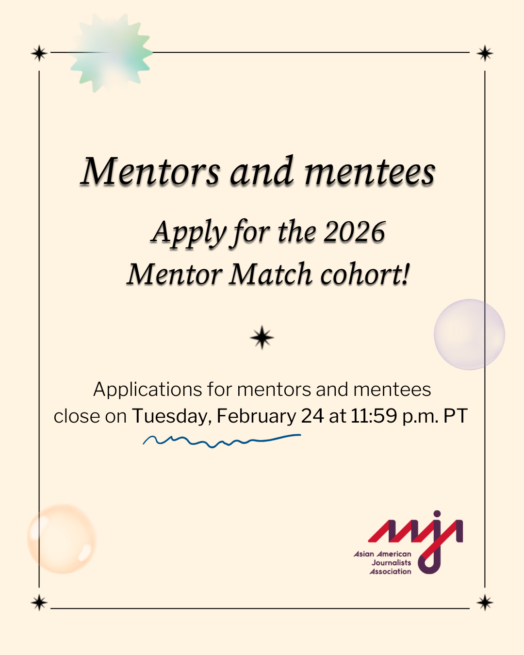 Applications are open for AAJA’s 2026 Mentor Match Cohort - Asian ...
